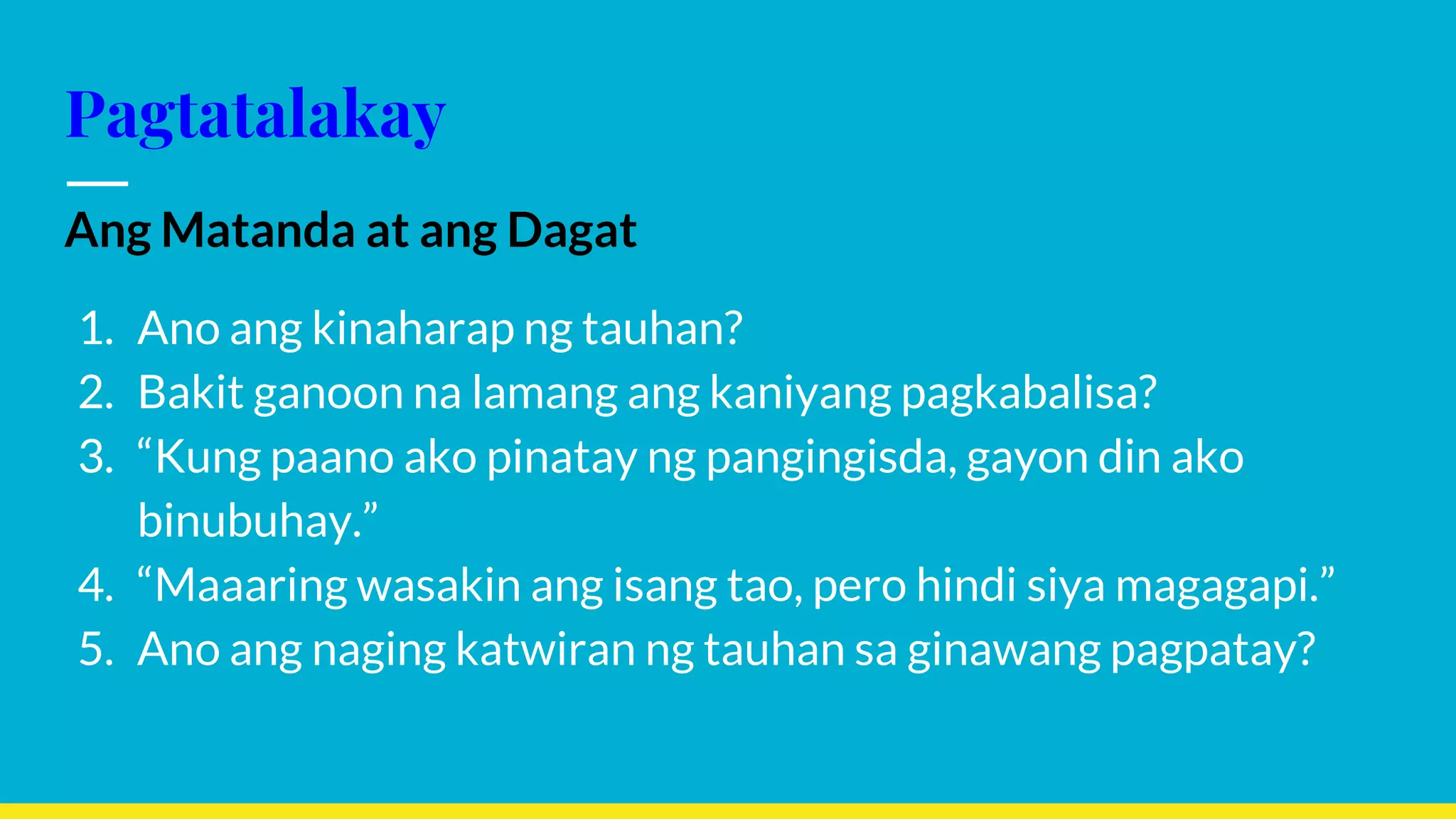 Ang Matanda at ang Dagat (Nobela).pptx