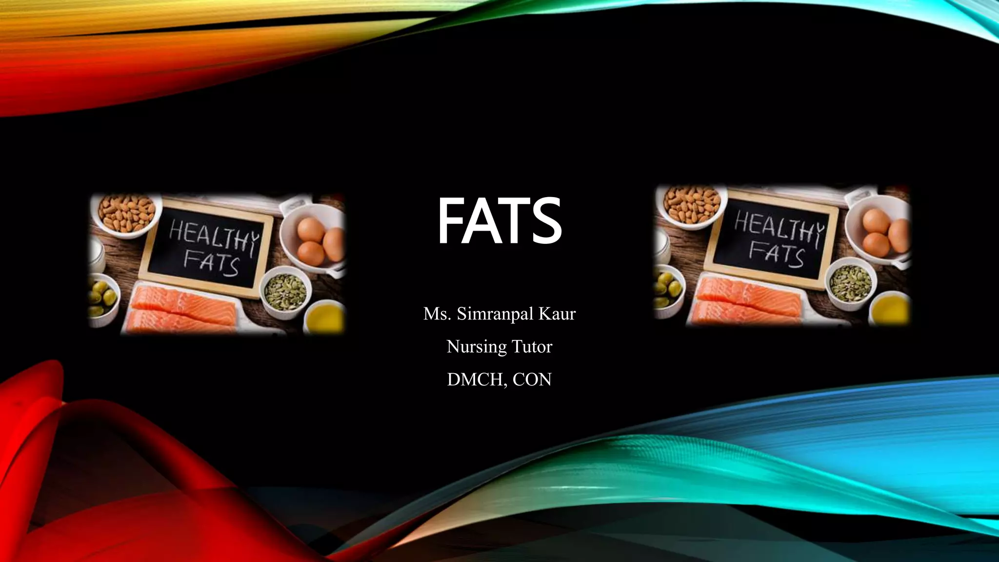 3. Fats.pptx