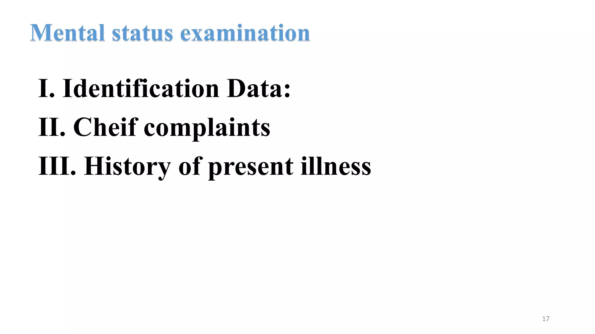 Psychiatric History taking and mental status examination | PPTX