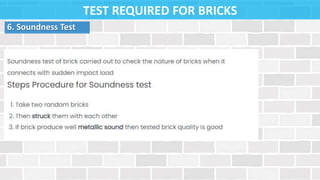 3. Standard tests of bricks blocks and characteristics of good bricks ...