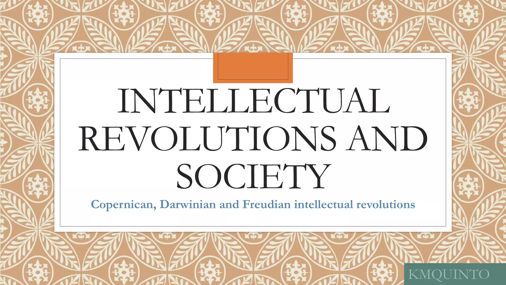3. Intellectual Revolutions and Society.pptx