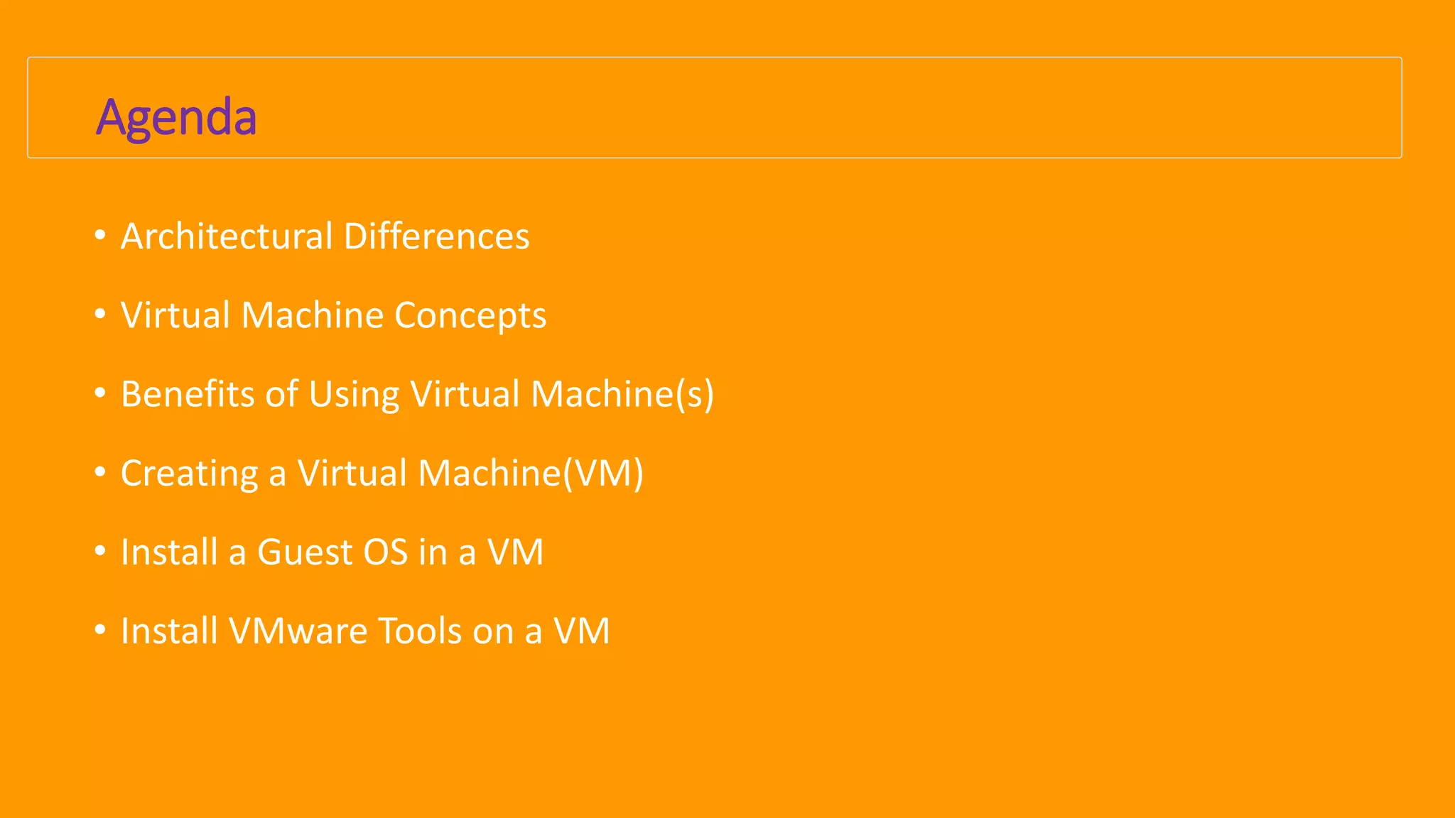 VMware DCV_ICM_Architectural Differences, Virtual Machines, Guest OS ...