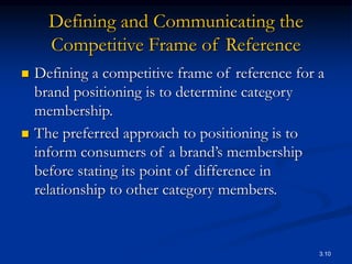 3. BRAND POSITIONING _ VALUES.ppt