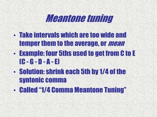 3.2 Tuning and Temperament 07 (1).ppt