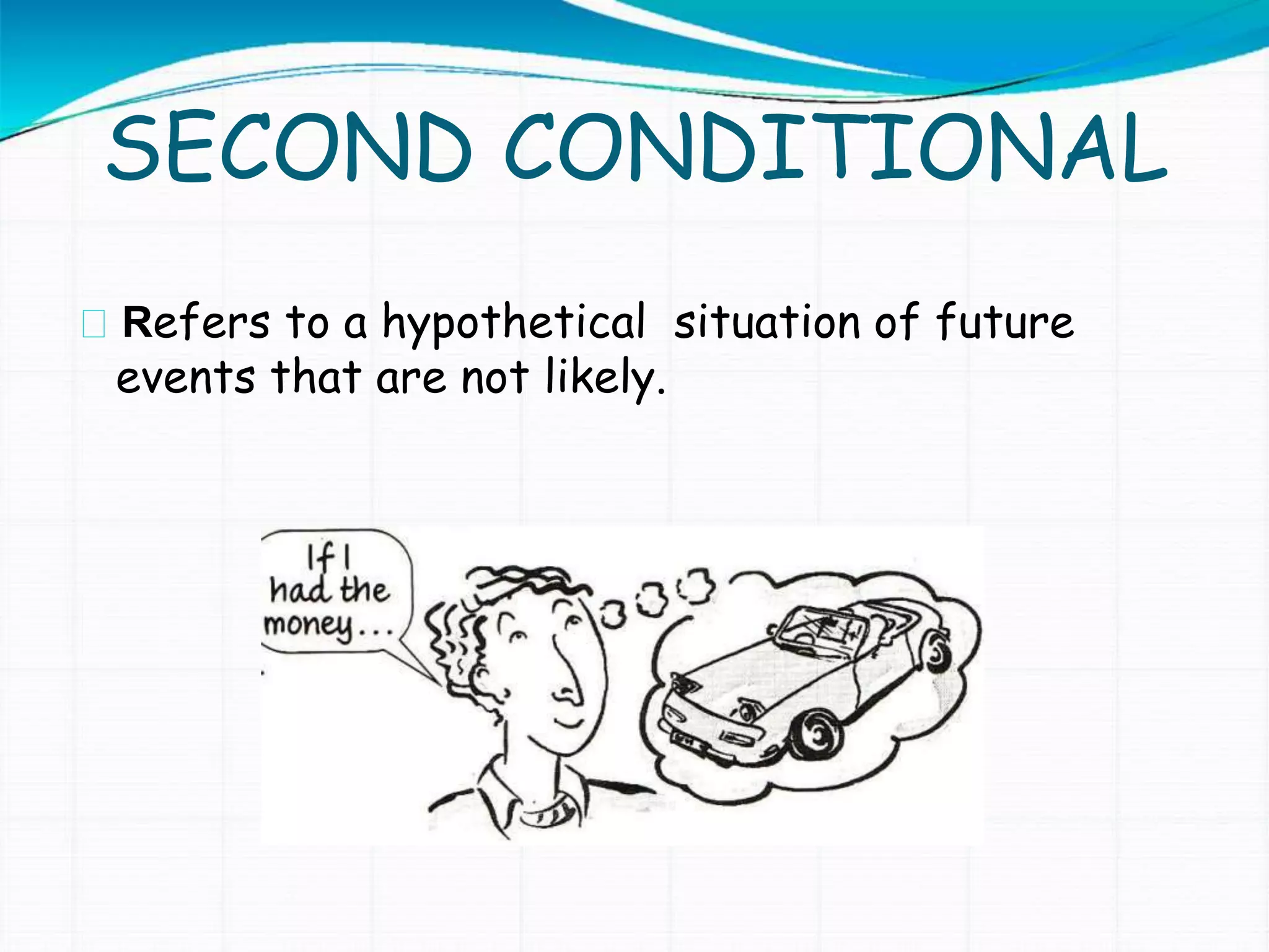 Second Conditional | PPT