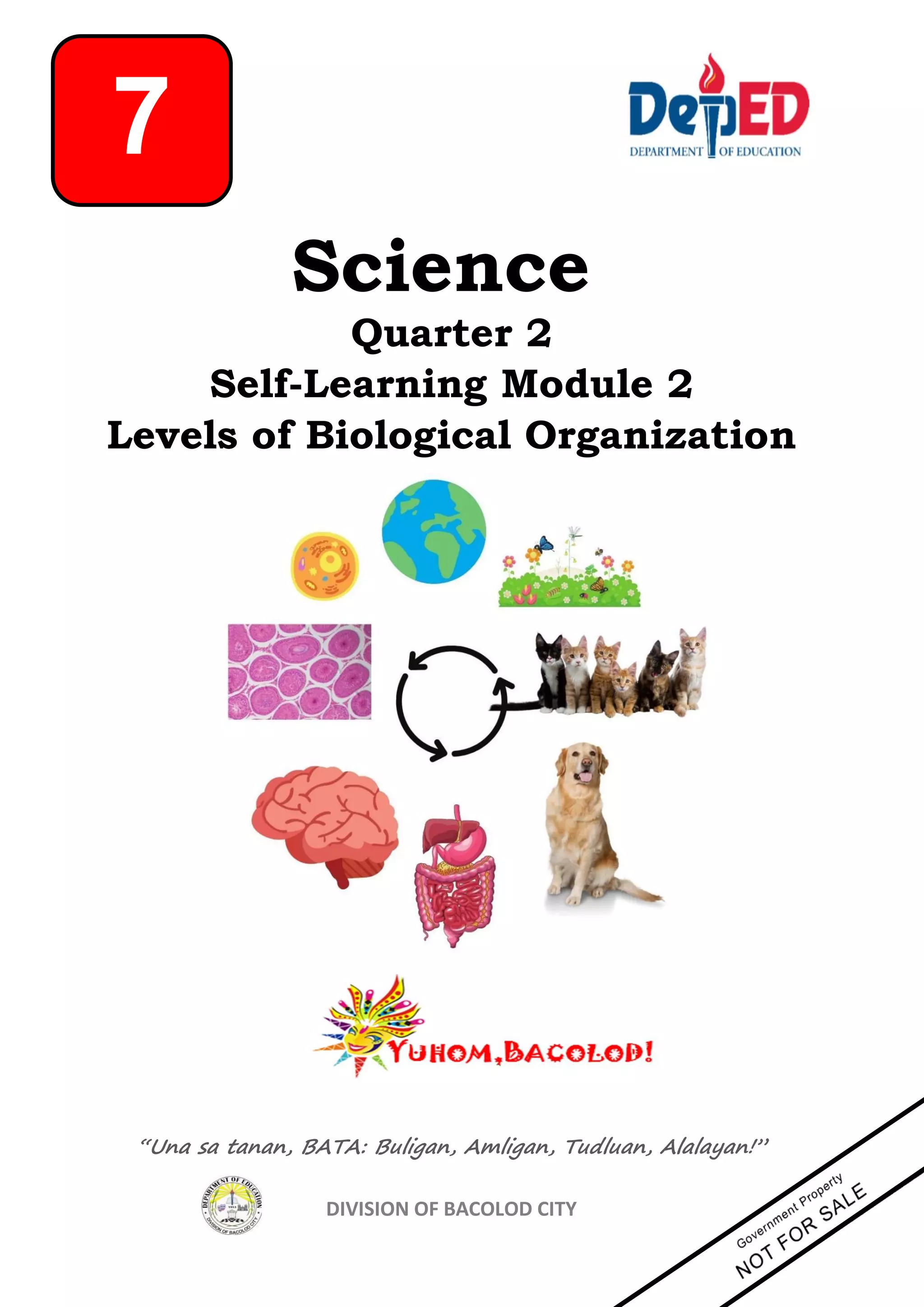 3. Grade-7-SLM-Q2-Module-2-Levels-of-Biological-Organization-2nd-Ed.pdf