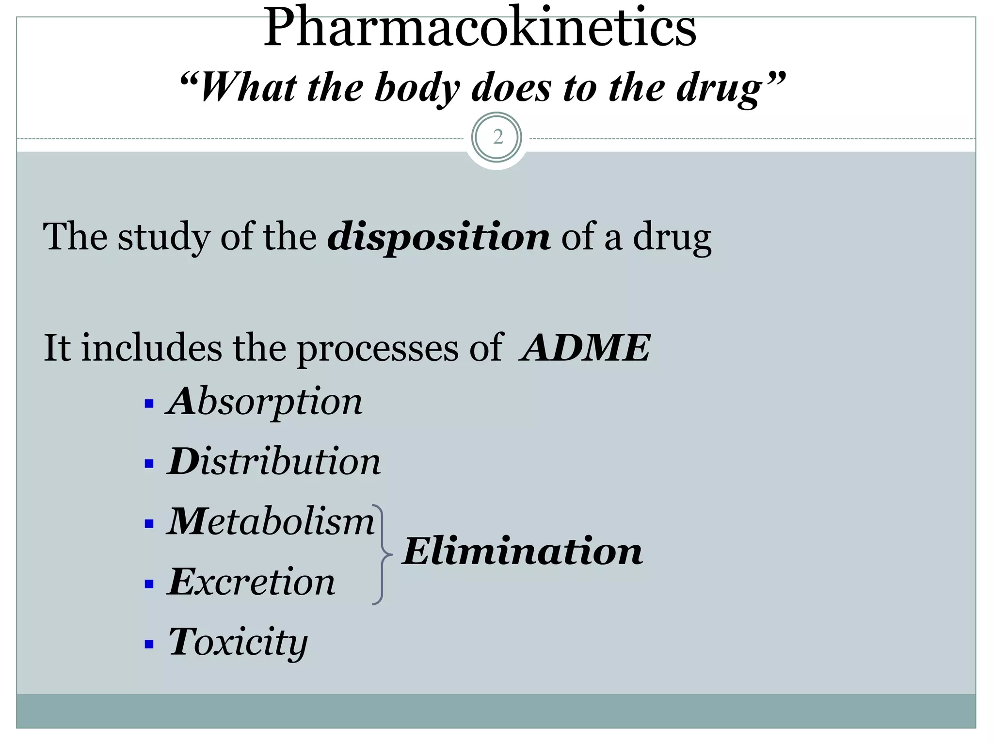 3. Pharmacokinetics - I.ppt | Chemistry | Science