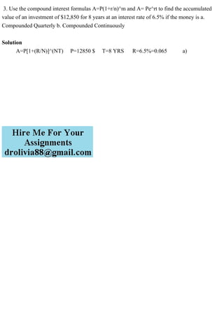 3. Use the compound interest formulas A=P(1+rn)^m and A= Pe^rt to fi.pdf