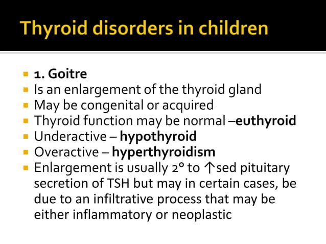 3. Thyroid disorders in children-1.pptx