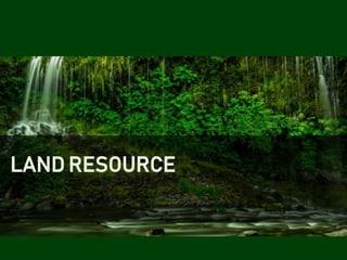 3.Land RESOURCES (1).ppt