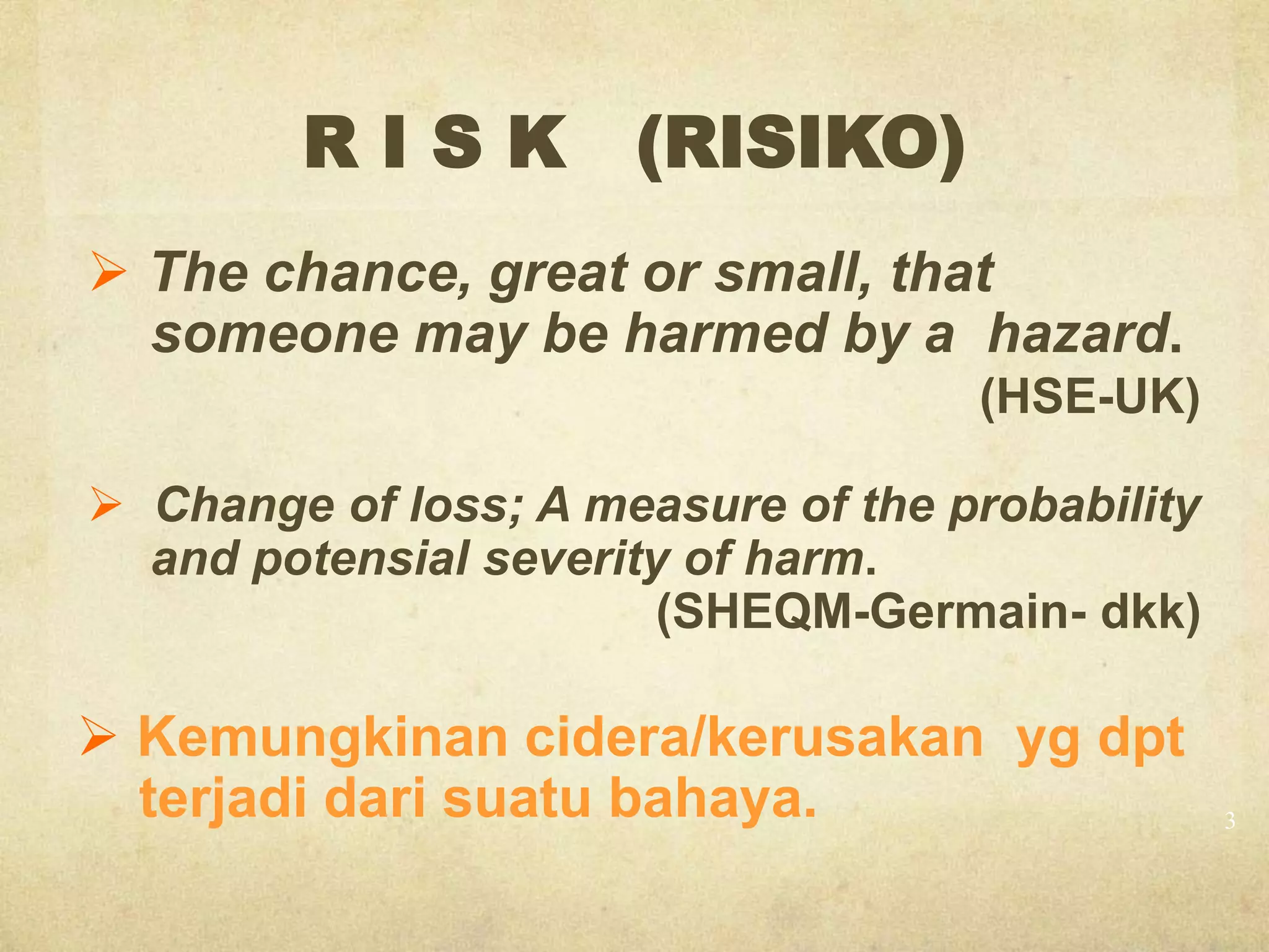 3. Hazard-Risk-2009 (1).PPT