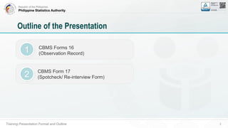 3. CBMS Forms 16 17.pptx