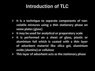 3. Thin Layer CHROMATOGRAPHY Bio Techniques.pptx