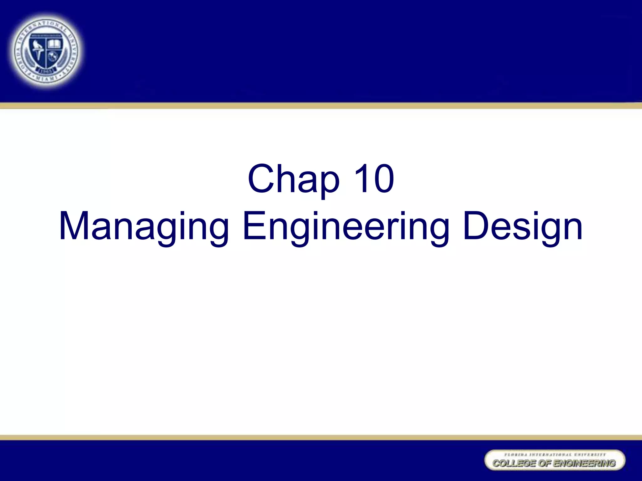 3.2 Managing Engineering Design.ppt