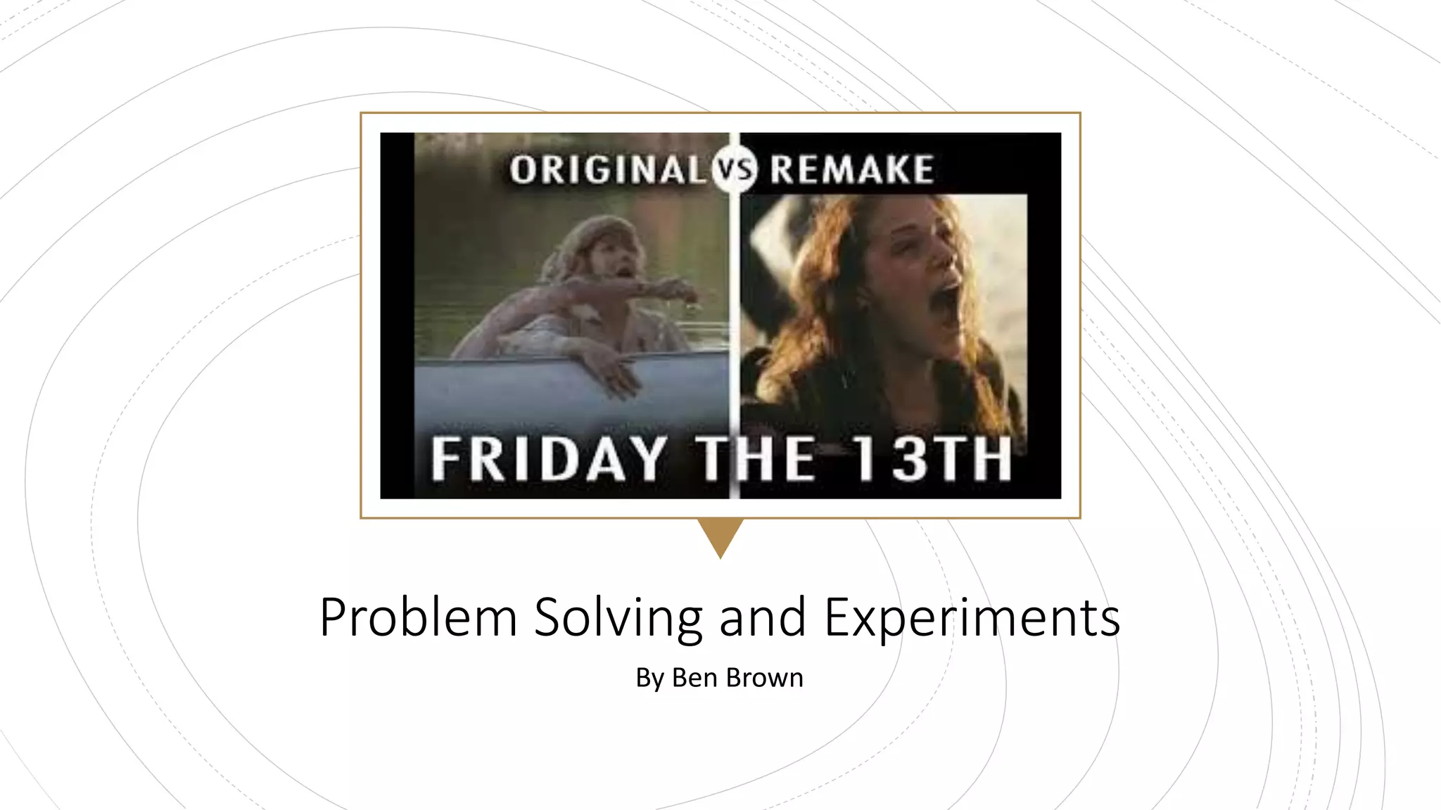 3. Problem Solving and Experiments.pptx
