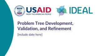 3.Problem.tree_.development_IDEAL.pptx