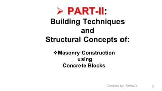 3. Part-I I Block masonry work.pptx