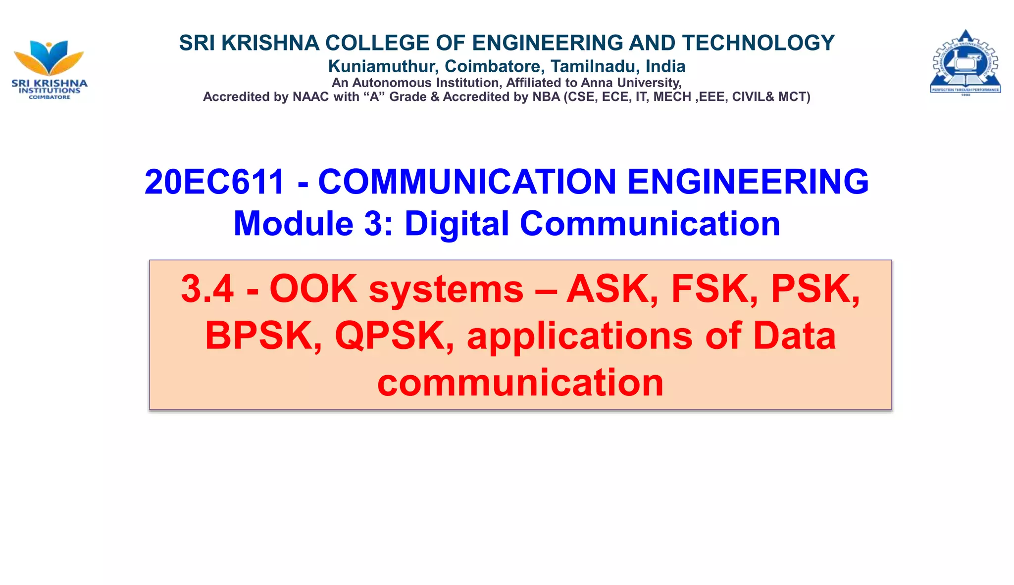 3.4_OOK systems – ASK, FSK, PSK, BPSK, QPSK, applications of Data ...