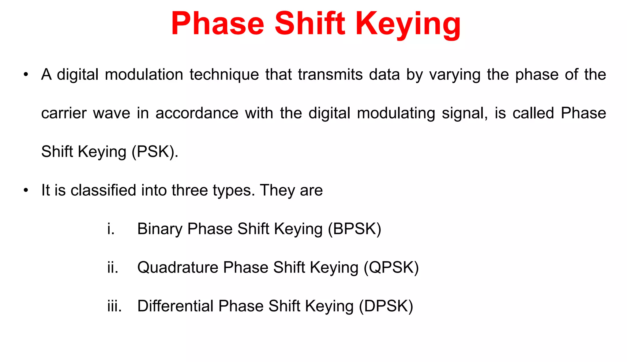3.4_OOK systems – ASK, FSK, PSK, BPSK, QPSK, applications of Data ...