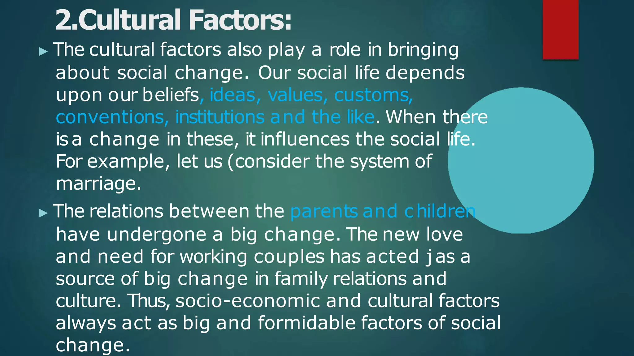 3. Factors Influencing Social Change.pptx | Geography | Science