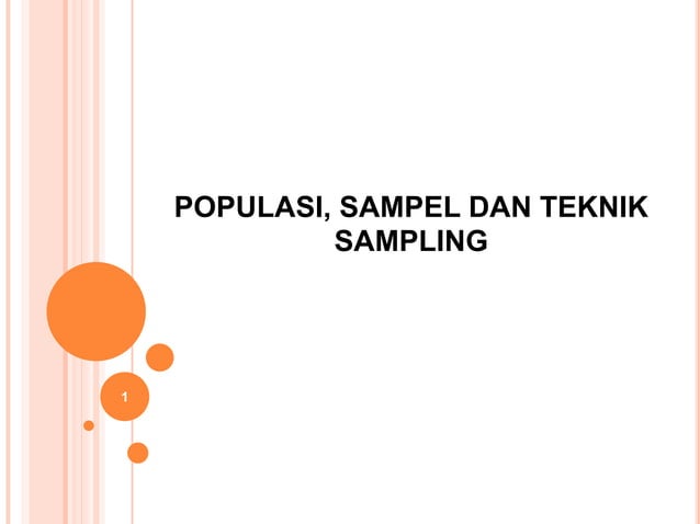 3. Populasi, Sampel, dan Teknik Sampling.ppt