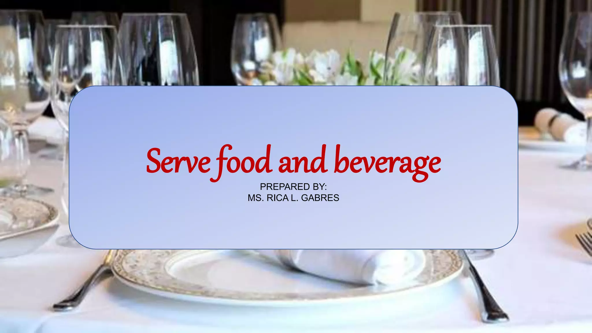 3.-Serve-food-and-beverage.pptx
