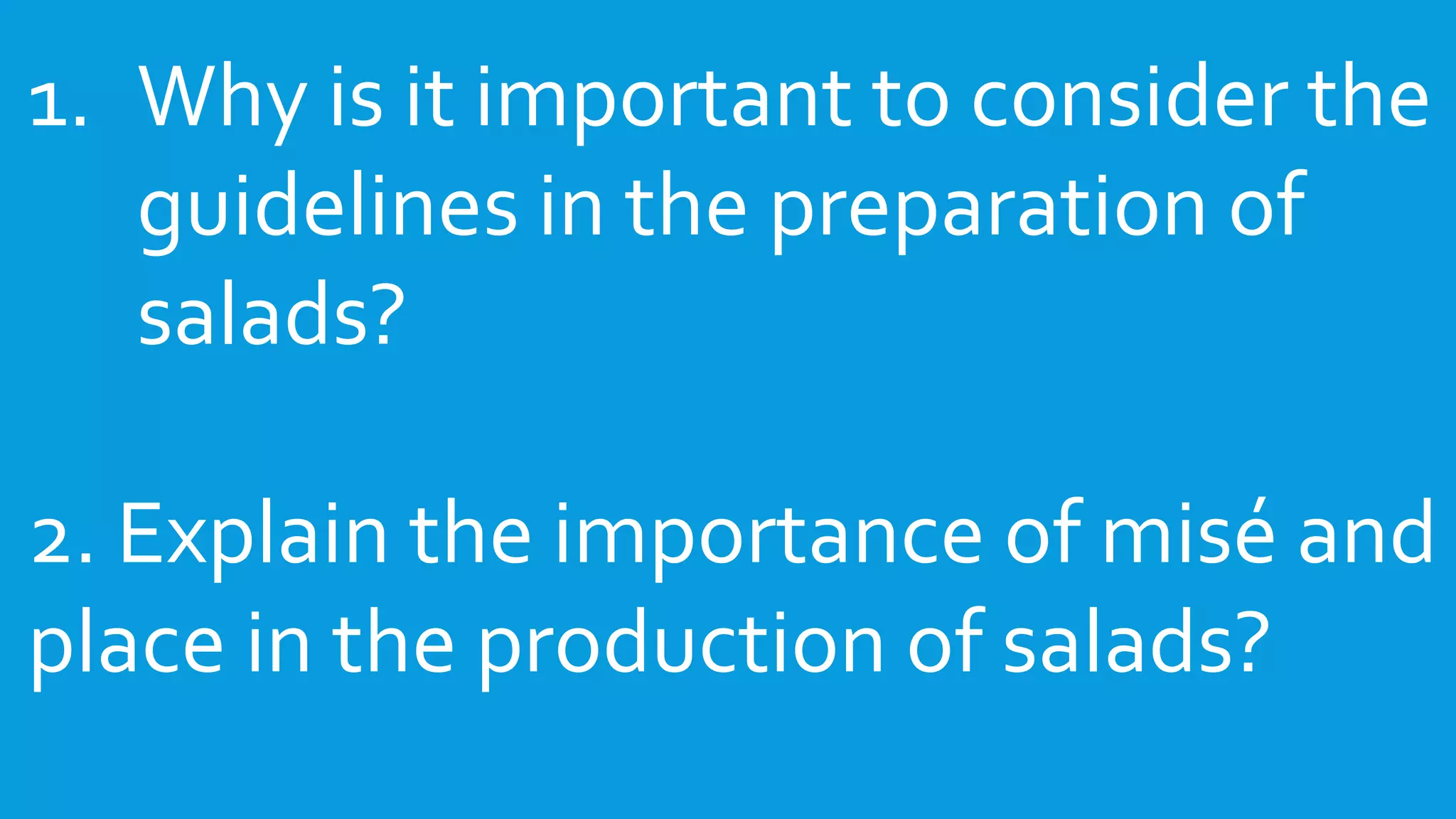 GUIDELINES FOR MAKING SALADS.pptx