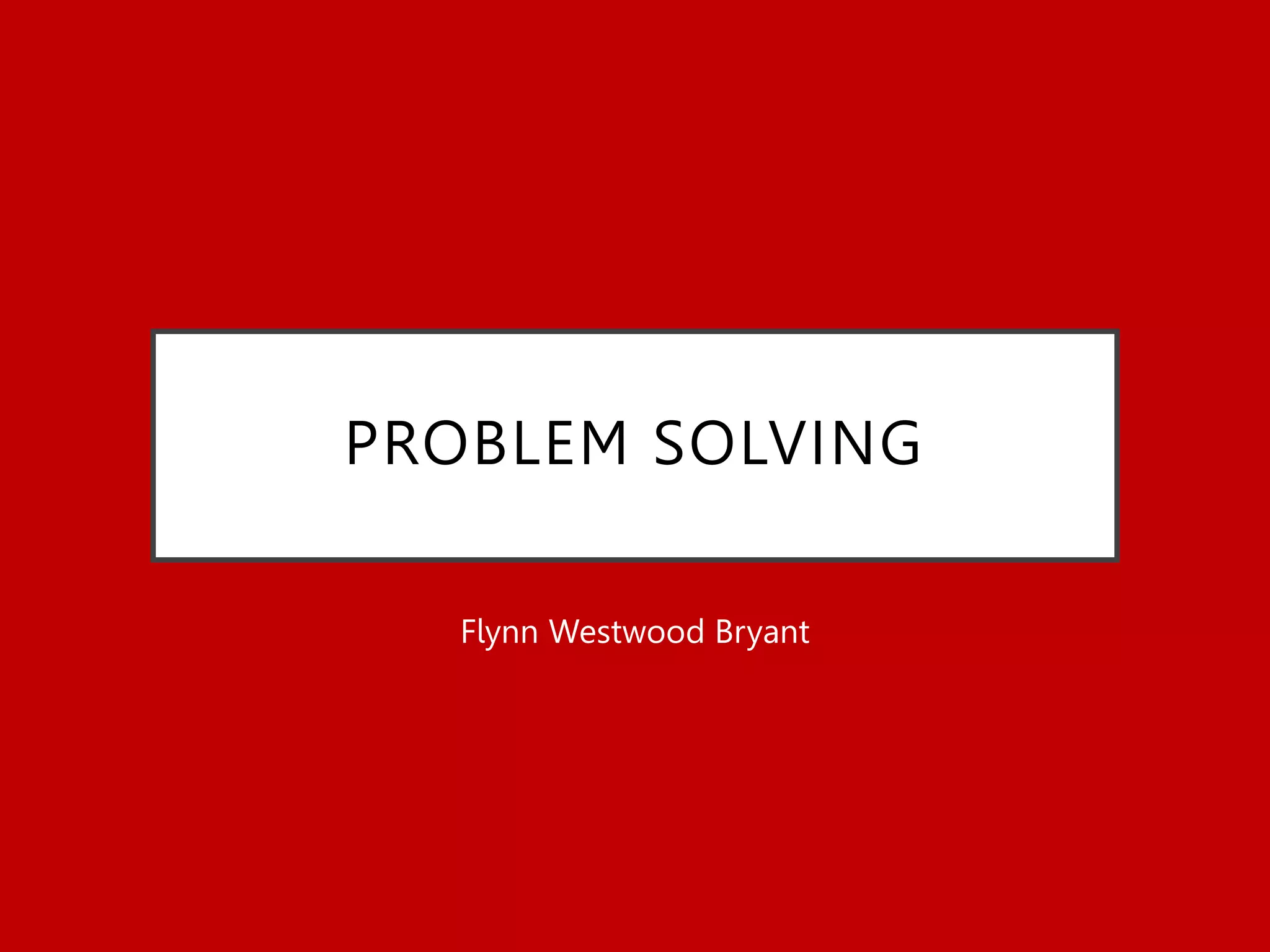 3.1 Problem Solving.pptx