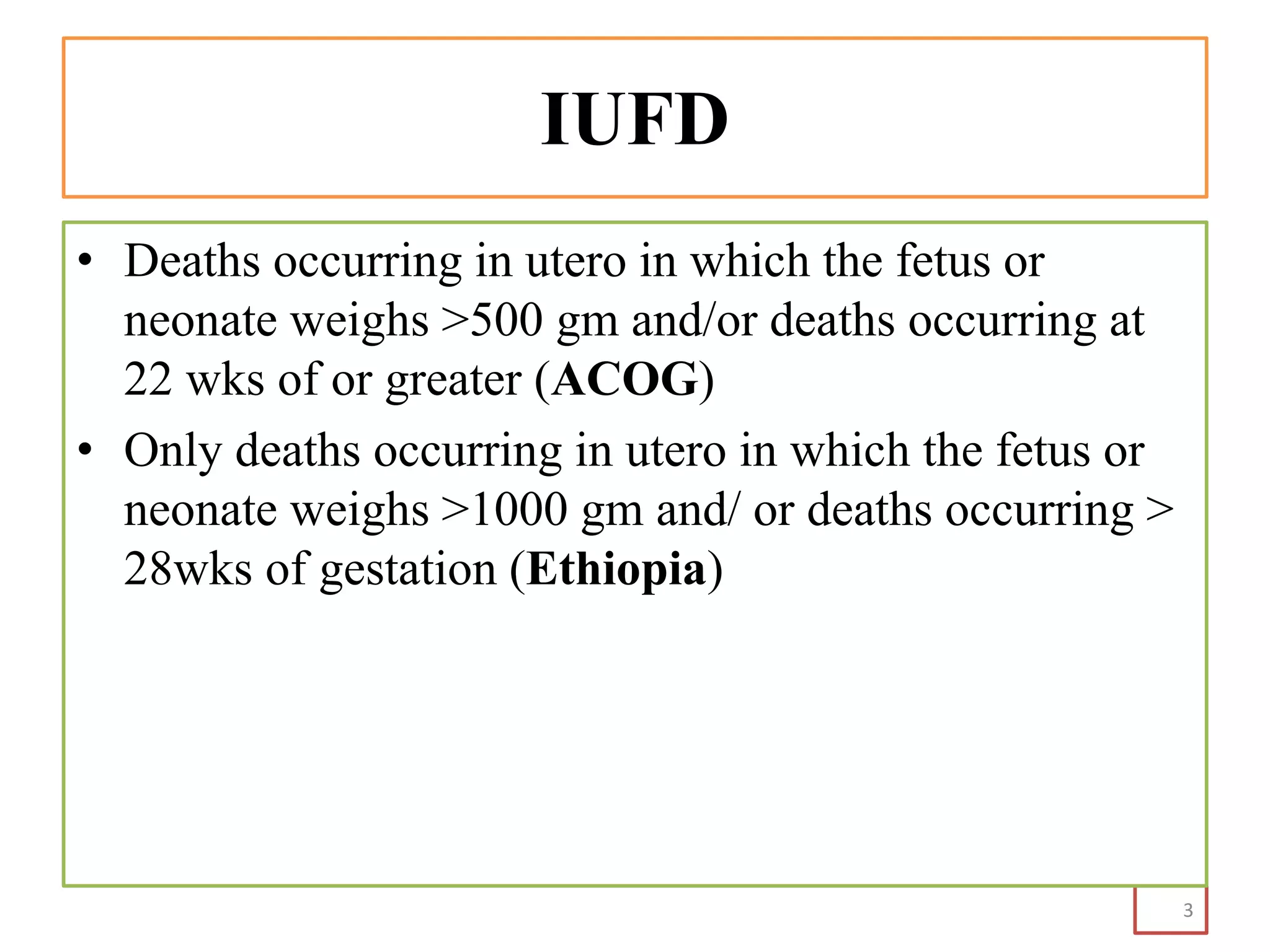 3.Intrauterine Fetal Death (IUFD).pptx