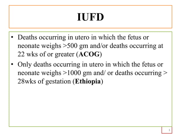 3.Intrauterine Fetal Death (IUFD).pptx | Pregnancy | Reproductive Health