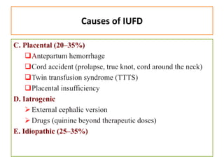 3.Intrauterine Fetal Death (IUFD).pptx