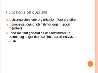 POM- UNIT-1 - Organizational Culture.ppt