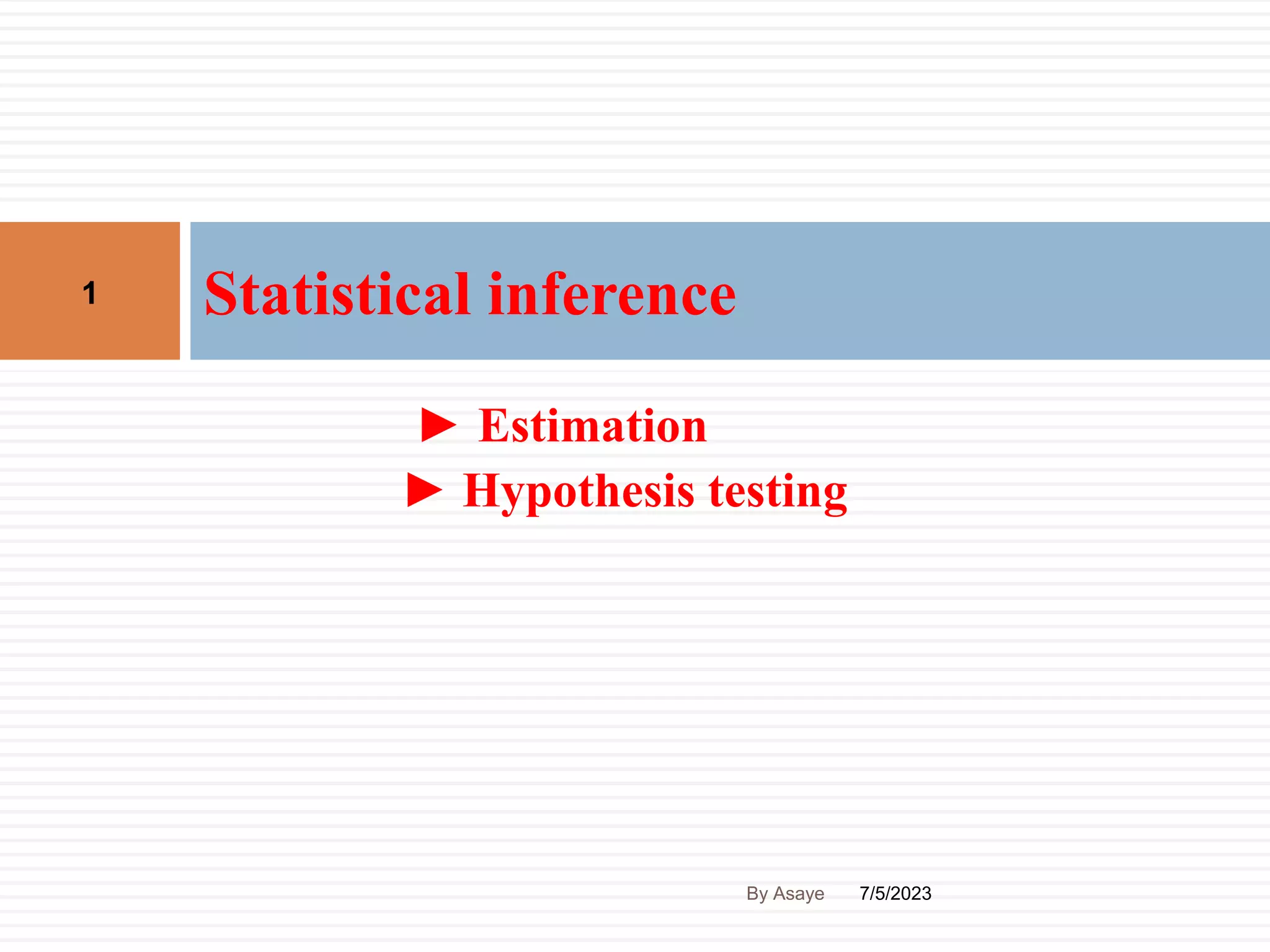 3. Statistical inference_anesthesia.pptx | Physics | Science