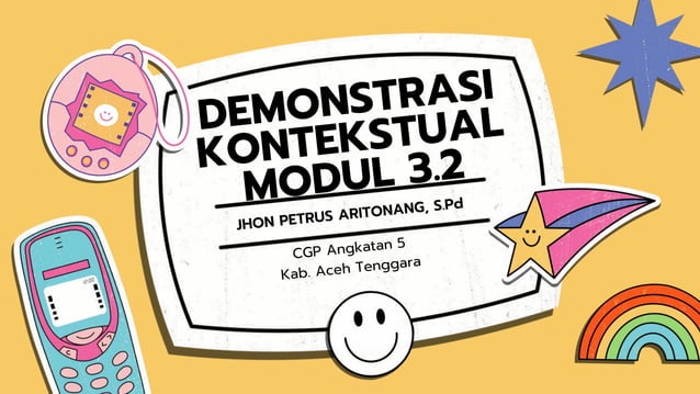 3.2.a.6 DEMONSTRASI KONTEKSTUAL .pptx