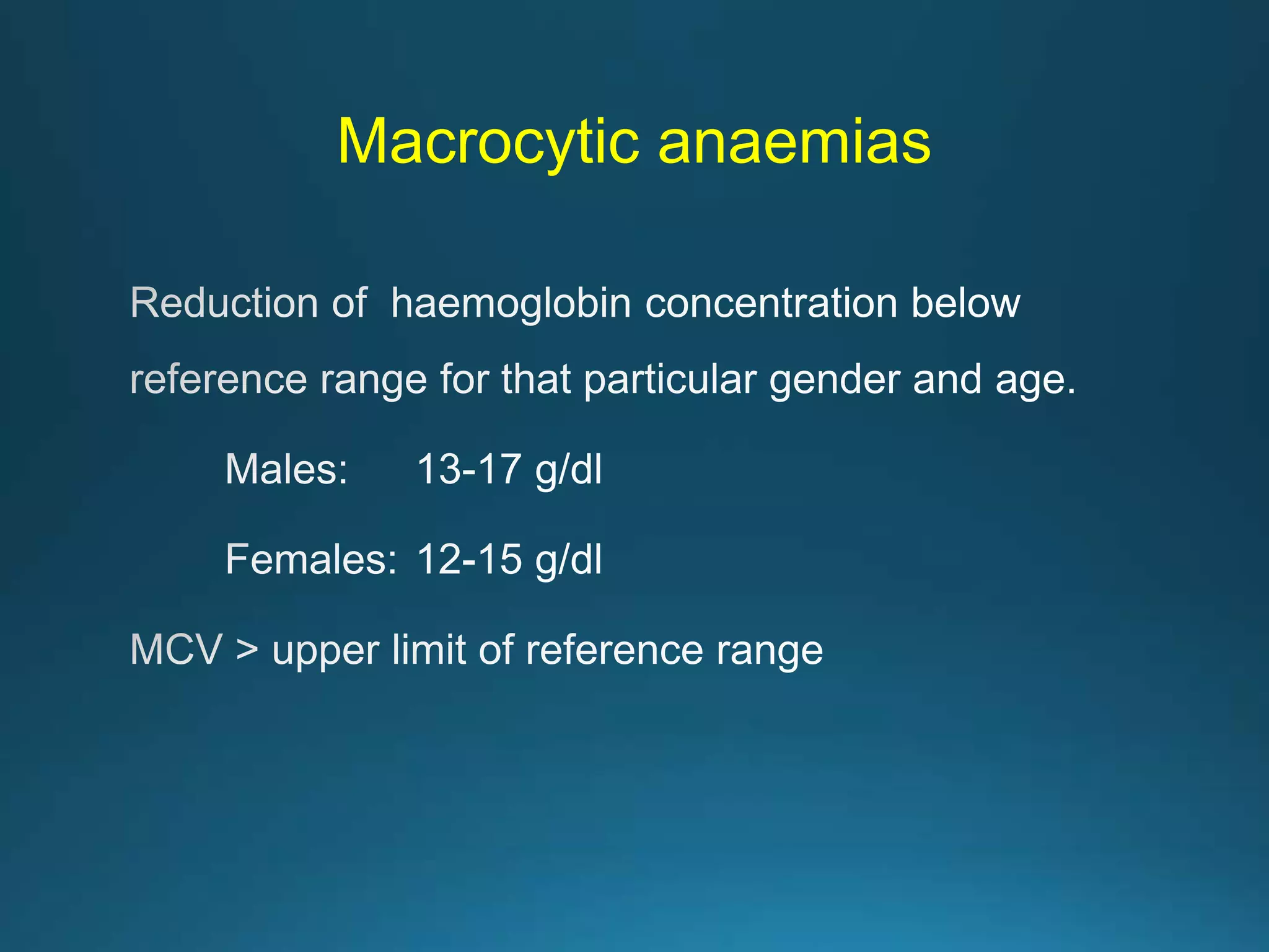 3. Anaemia - Macrocytic anaemias.pptx