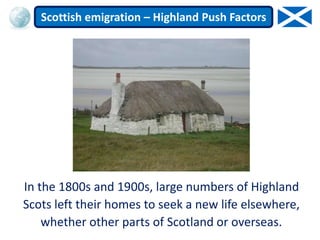 Higher Migration and Empire - Push factors (Highlands) | PPTX