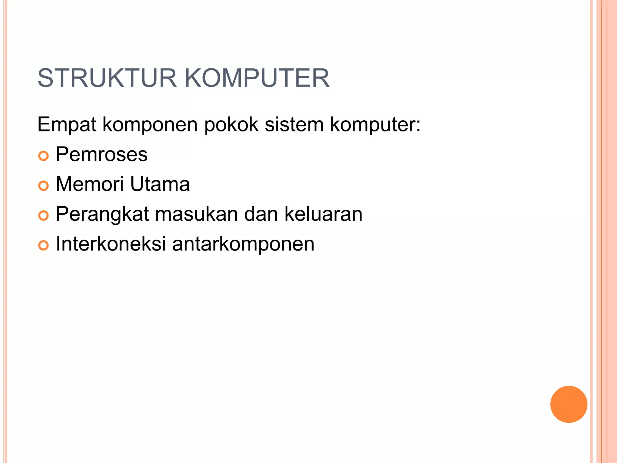 3. Konsep Dasar Sistem Komputer.ppt