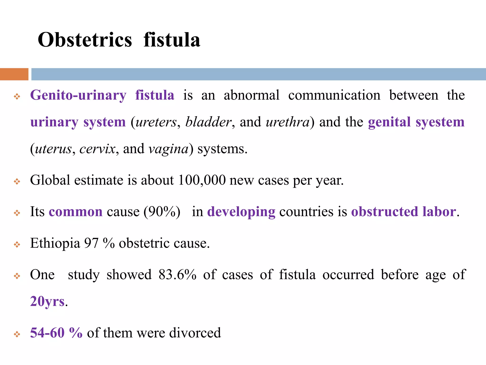 3. Obstetrics fistula.pptx