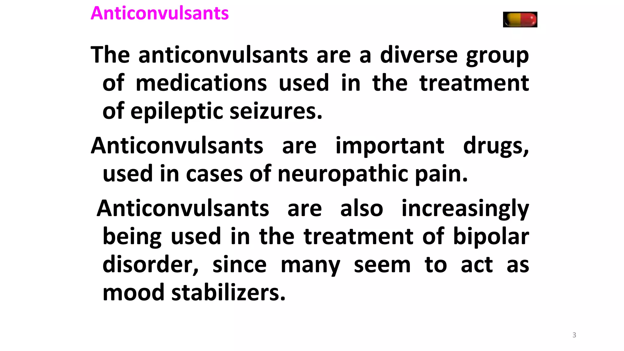 3. Anticonvulsants(antiepileptic.pptx