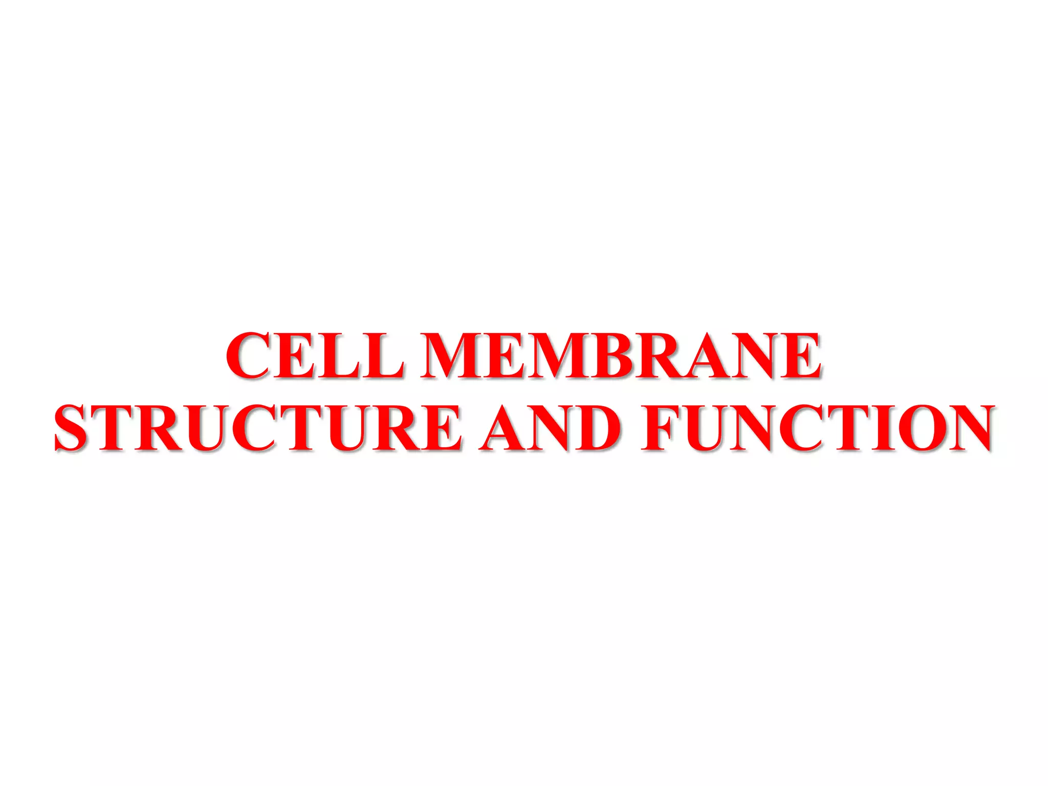 3. Structure and function of cell membrane (Biochemistry) | PPT