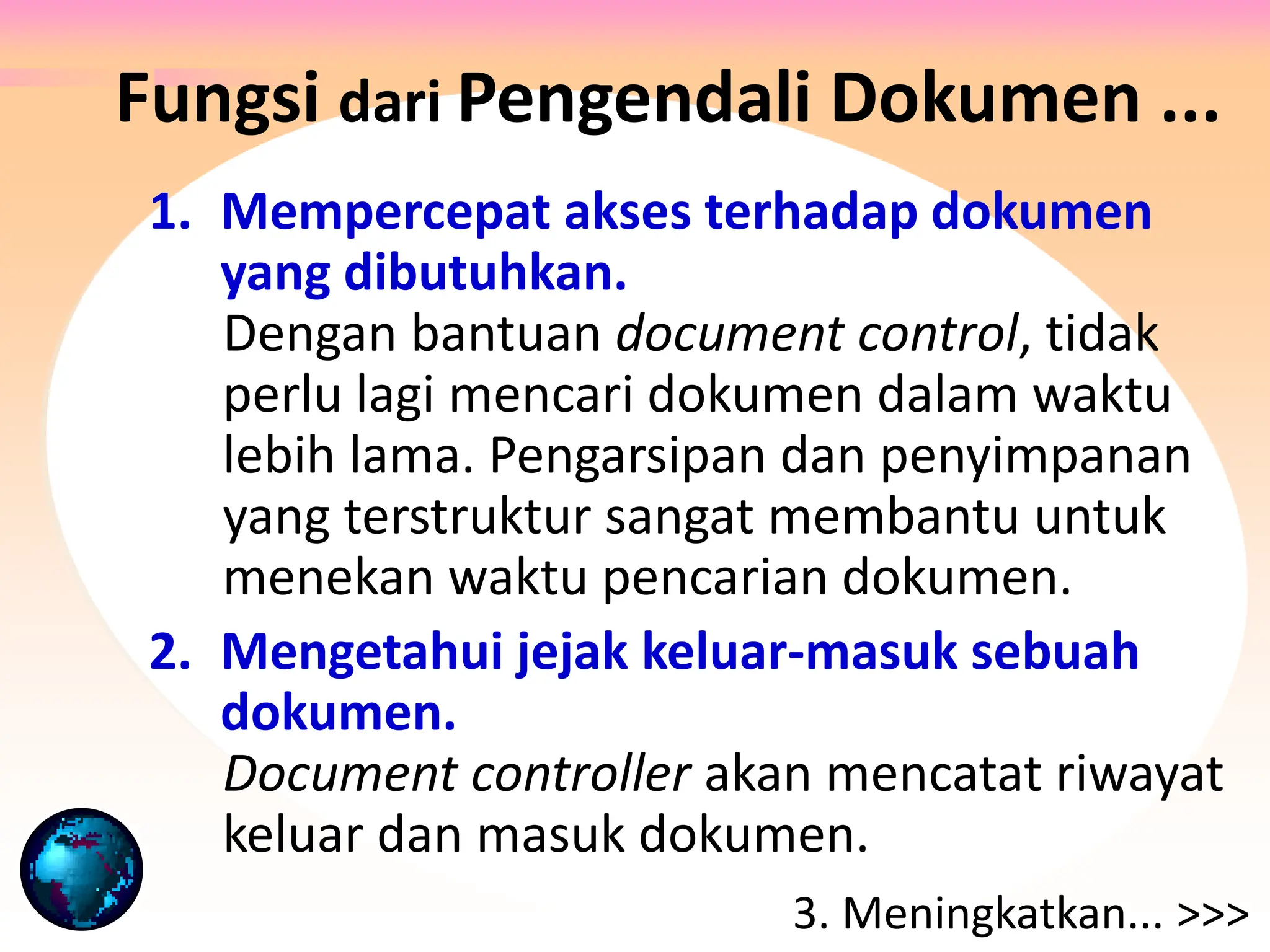 Tugas dan tanggung jawab pengendali dokumen _Training "Document CONTROL & FILING Management". | PPTX