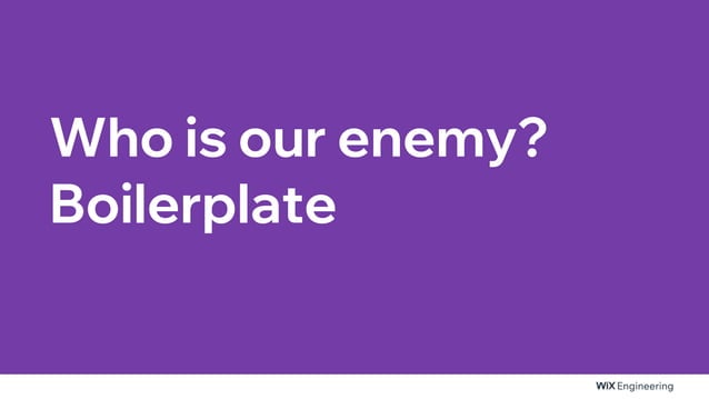 "Dude, where’s my boilerplate? ", Oleksii Makodzeba | PPT