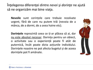 Nevoi si dorinte - venituri si cheltuieli | PPTX