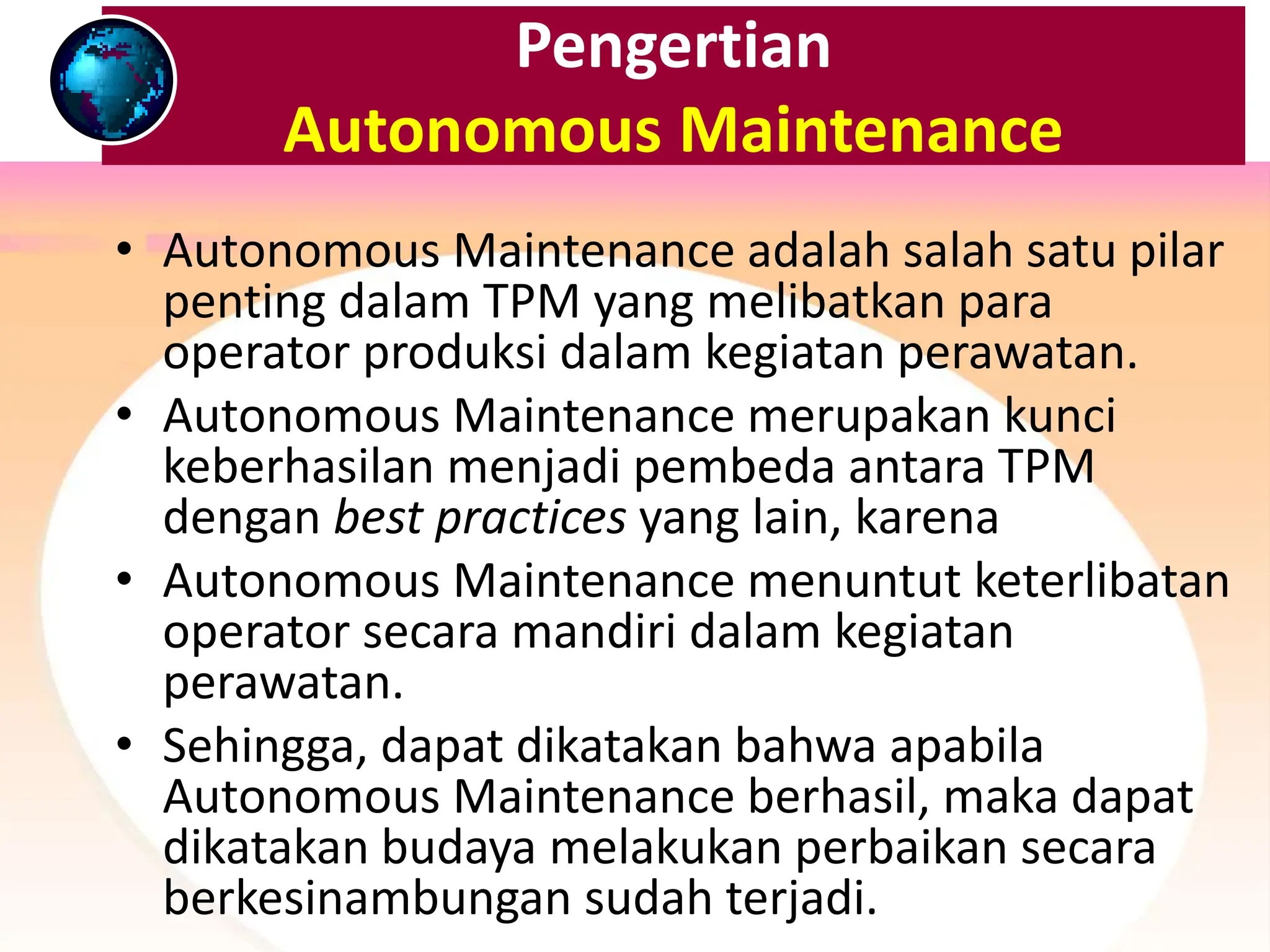 Autonomous Maintenance _Training "TOTAL PRODUCTIVE MAINTENANCE (TPM ...