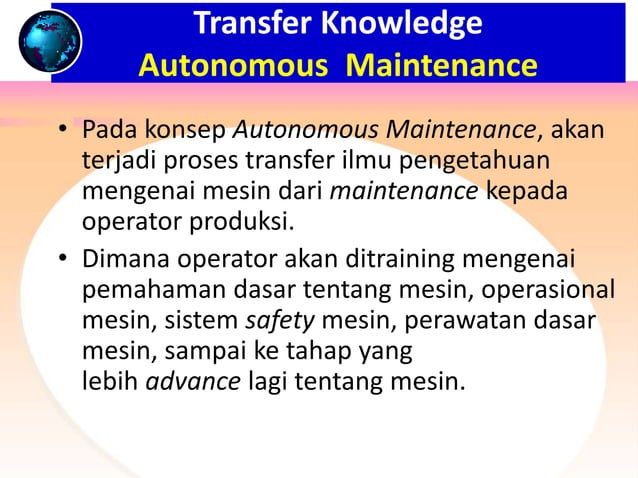 Autonomous Maintenance _Training "TOTAL PRODUCTIVE MAINTENANCE (TPM)". | PPTX