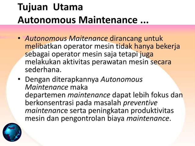 Autonomous Maintenance _Training "TOTAL PRODUCTIVE MAINTENANCE (TPM)". | PPTX