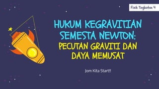 3.1 Hukum Kegravitian Semesta Newton.pptx