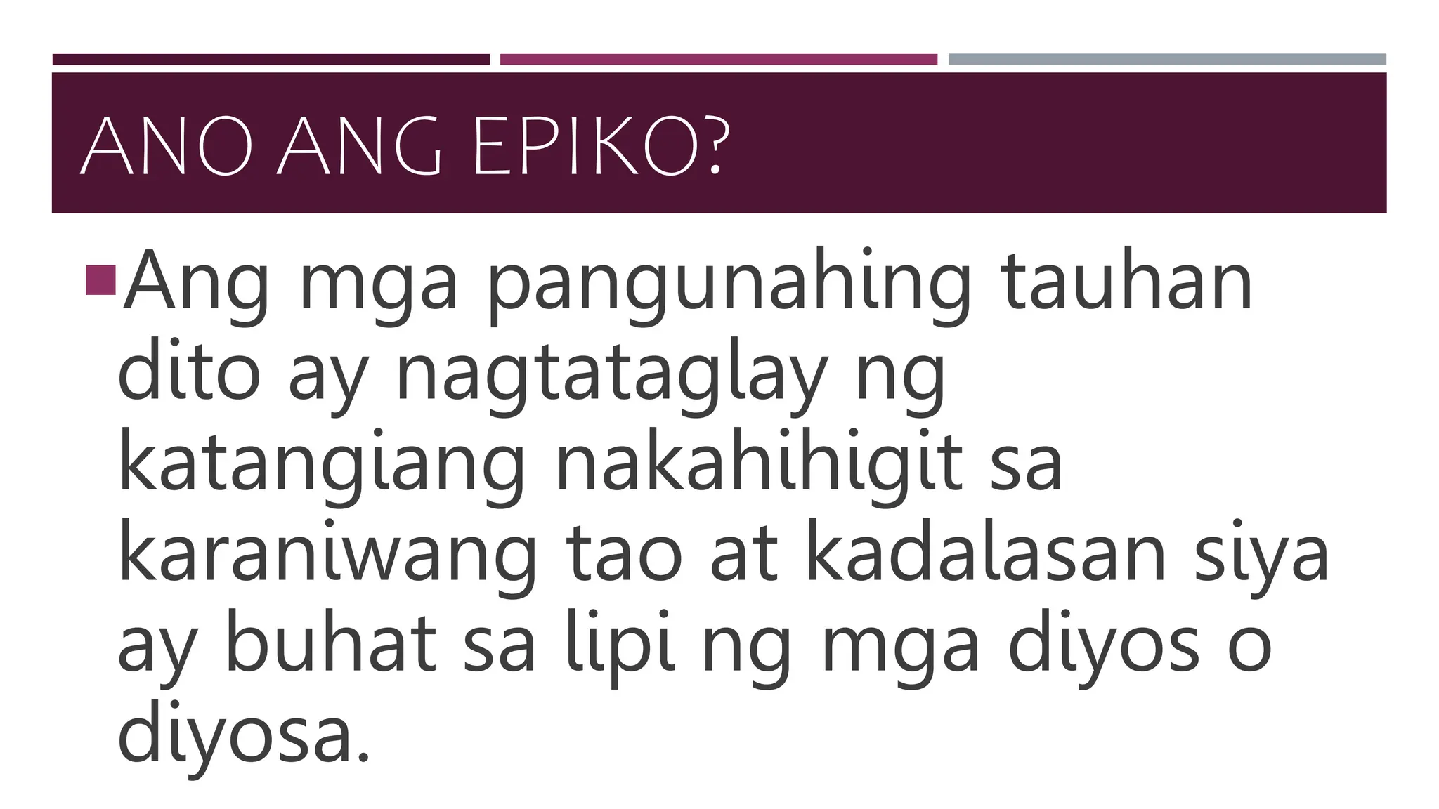 Quarter 1 sa Filipino 7 Module 1EPIKO Fil 7.pptx