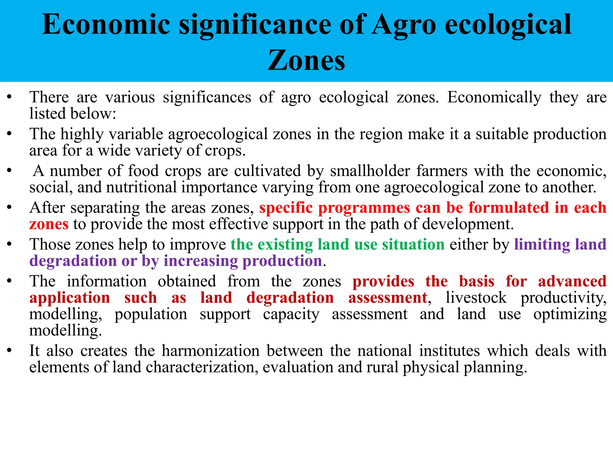 3. Agro-Ecological zoning and niches form the horticultural perspective ...