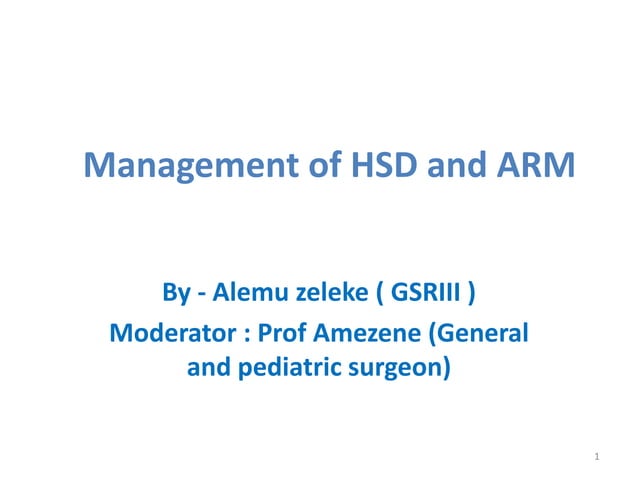3.Management of HSD and ARM.pptx